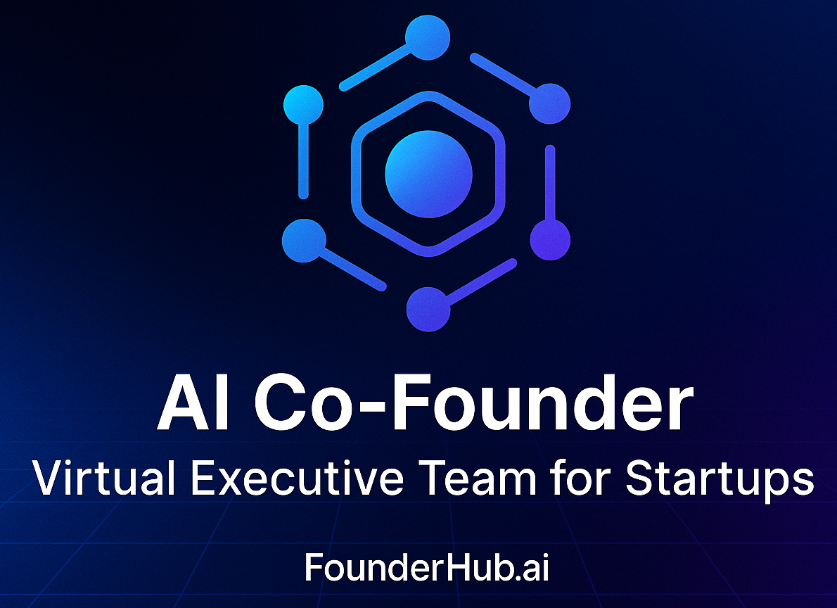 FounderHub.ai | AI Co-Founder & Virtual Executive Team for Startups